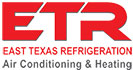 East Texas Refrigeration |ETR| East Texas Refrigeration